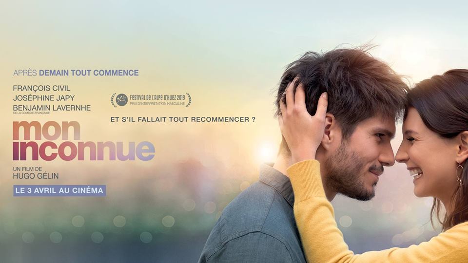Mon inconnue le film de Hugo Gélin, qui parle à notre coeur | Nouvel Hay